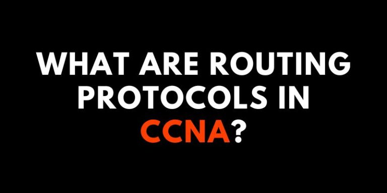 What are Routing Protocols in CCNA?